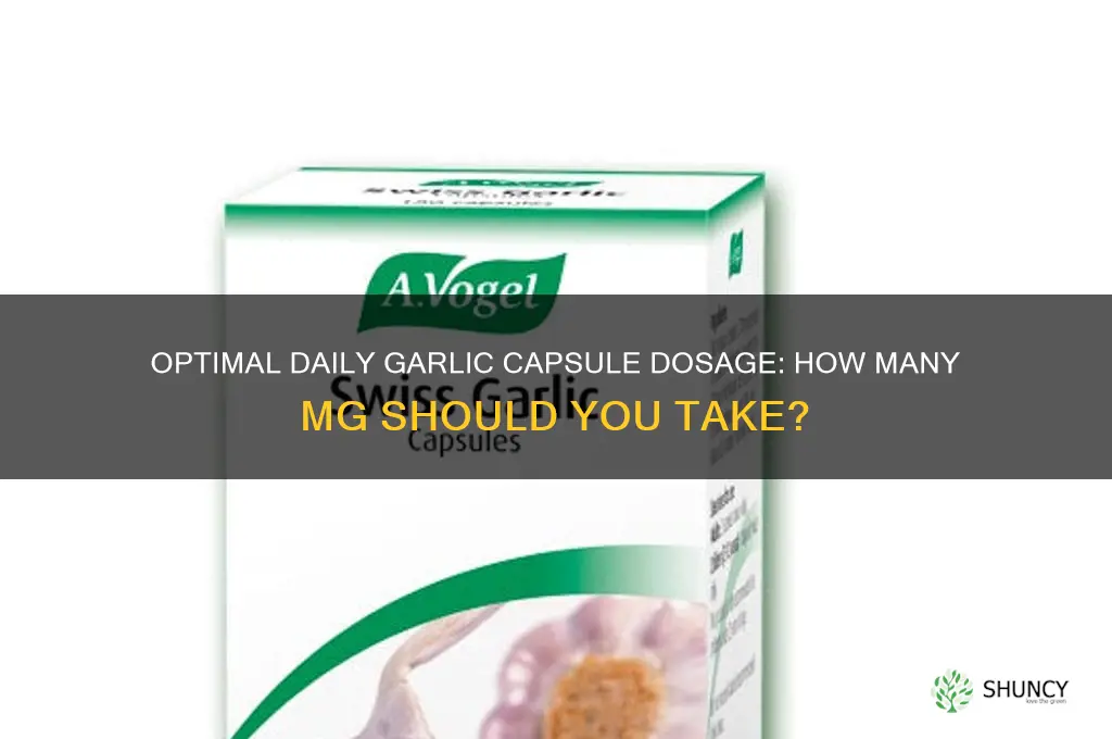 Optimal Daily Garlic Capsule Dosage: How Many Mg Should You Take? | ShunCy