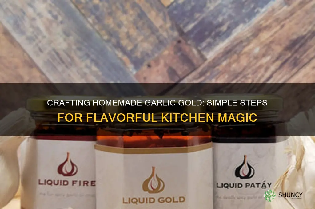 Crafting Homemade Garlic Gold: Simple Steps For Flavorful Kitchen Magic ...