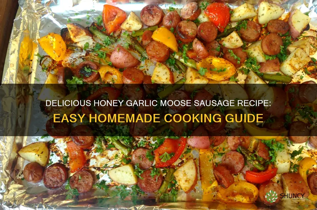 Delicious Honey Garlic Moose Sausage Recipe: Easy Homemade Cooking ...