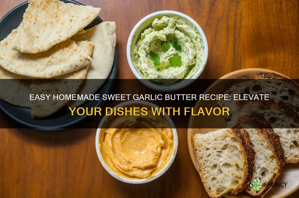 Easy Homemade Sweet Garlic Butter Recipe: Elevate Your Dishes With ...