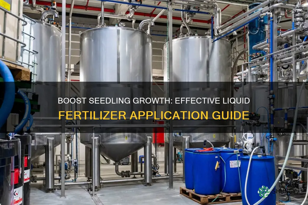 Boost Seedling Growth: Effective Liquid Fertilizer Application Guide ...