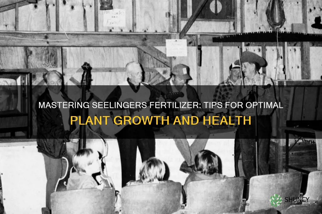 Mastering Seelingers Fertilizer: Tips For Optimal Plant Growth And ...