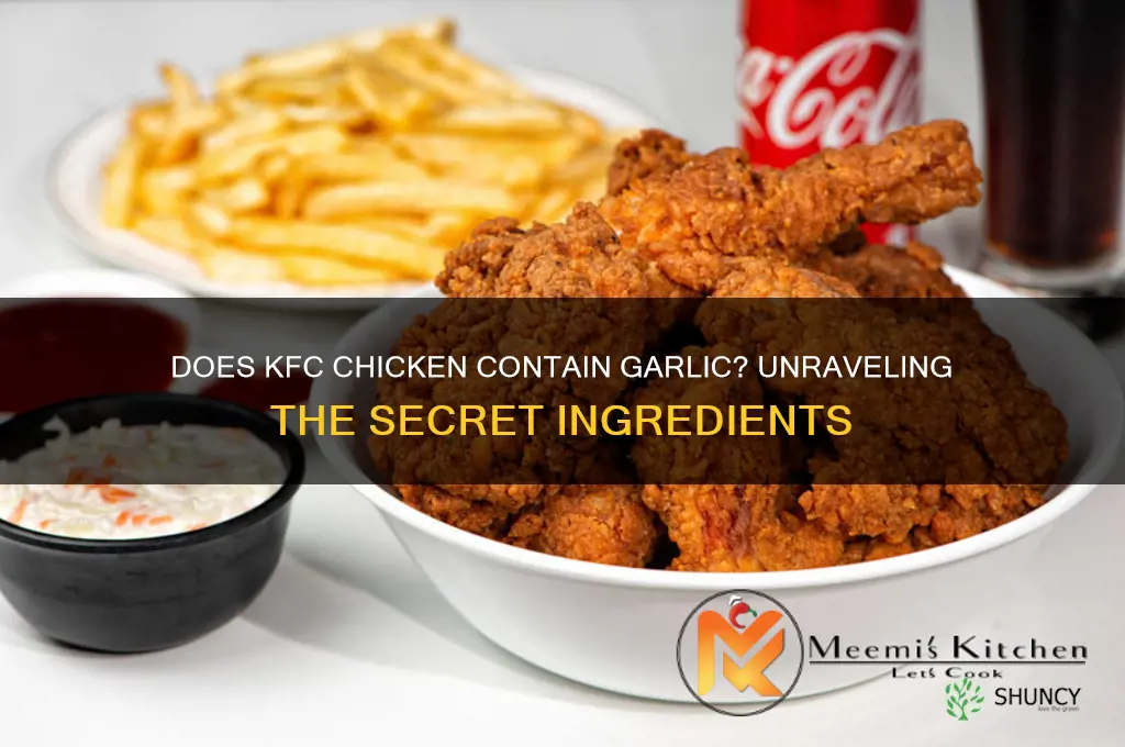 Does Kfc Chicken Contain Garlic? Unraveling The Secret Ingredients | ShunCy